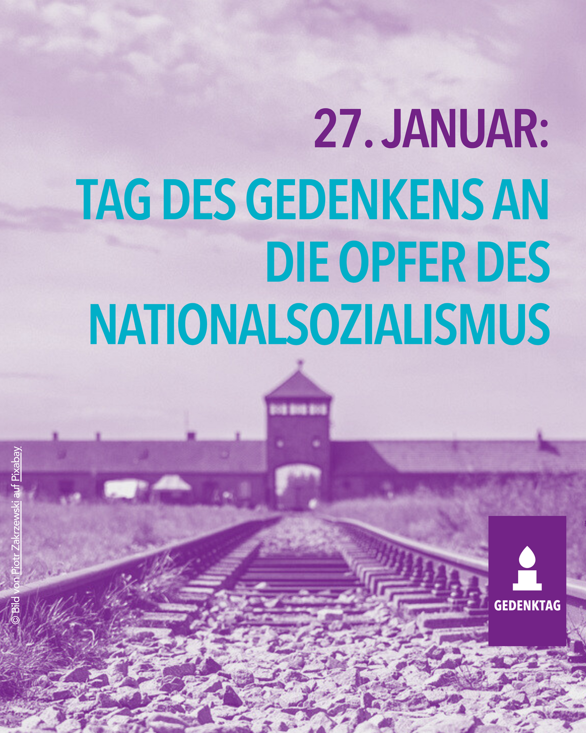 27. Januar: Tag des Gedenkens an die Opfer des Nationalsozialismus